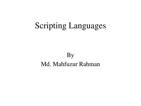 Ppt Scripting Languages Powerpoint Presentation Free Download Id