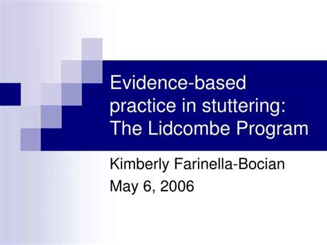 PPT Evidence Based Practice In Stuttering The Lidcombe Program PowerPoint Presentation ID