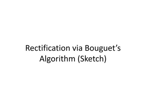 Ppt Tutorial Calibrated Rectification Using Opencv Bouguet S Algorithm Powerpoint