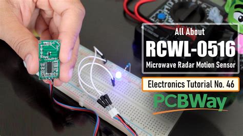 All About RCWL 0516 Microwave Radar Motion Sensor Arduino Project Hub