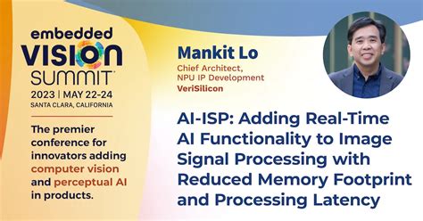 Ai Isp Adding Real Time Ai Functionality To Image Signal Processing