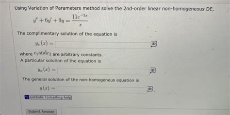 Solved Using Variation Of Parameters Method Solve The
