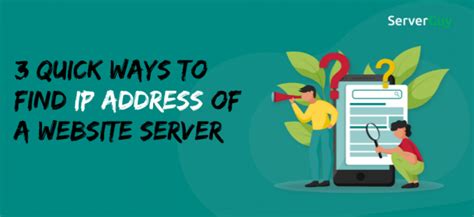 3 Quick Ways To Find IP Address Of Website Server ServerGuy Com