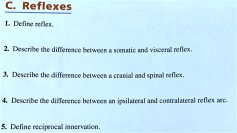 Solved 1 Define Reflex 2 Describe The Difference Between A Somatic And Visceral Reflex 3