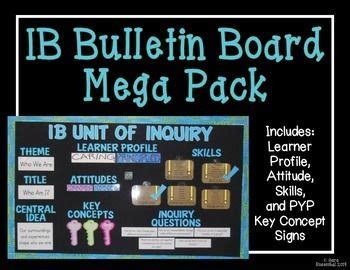 IB Bulletin Board Mega Pack In Ib Bulletin Boards Ib Pyp Bulletin Boards Ib Classroom