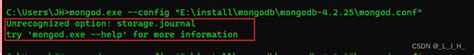 命令行启动mongodb服务器的问题及解决方案 Unrecognized Option Storagejournalunrecognized Option Storage