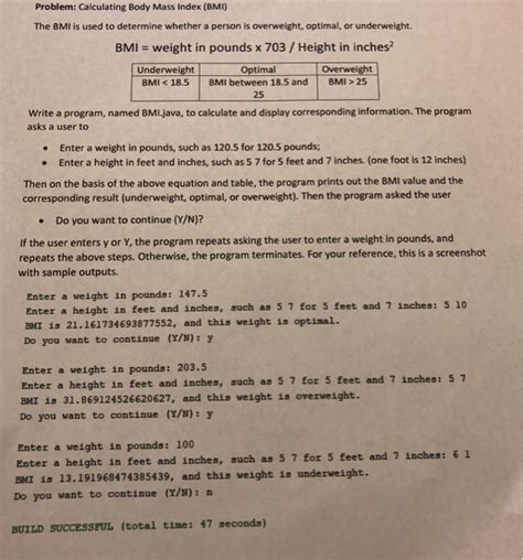 Solved Problem Calculating Body Mass Index Bmi The Bmi Is