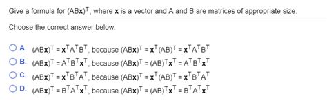 Solved Give A Formula For ABx Where X Is A Vector And A Chegg Com