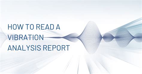 Mastering Vibration Analysis Understanding Frequencies Isolation And Surveys Medium