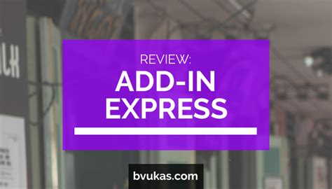 Review Add In Express For Office And Net Bernard Vukas Office 365