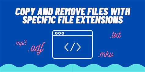 Copy And Remove Files With Specific File Extensions Linuxfordevices