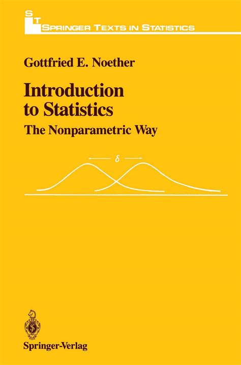 Introduction To Statistics The Nonparametric Way Springer