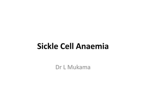 Sickle Cell Disease Pptx