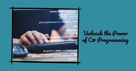 Mastering C An In Depth Tutorial For Aspiring Team Leads And Seasoned Developers