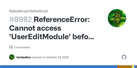 Referenceerror Cannot Access Usereditmodule Before Initialization Issue