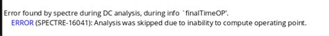 cadence常见问题 analysis was skipped due to inability to compute operating