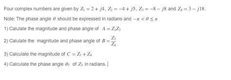 Solved Four Complex Numbers Are Given By Chegg