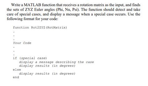 Write A Matlab Function That Receives A Rotation