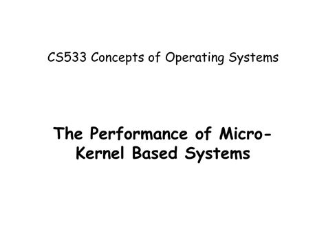 Ppt Cs533 Concepts Of Operating Systems Powerpoint Presentation Free Download Id2252604