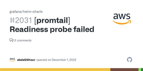 [promtail] readiness probe failed · issue 2031 · grafana helm charts · github