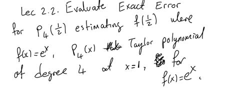 Solved Lec 22 Evaluate Exact Error For P421 Estimating