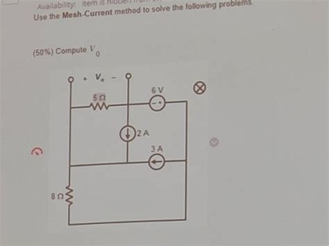 Use The Mesh Current Method To Solve The Following Chegg