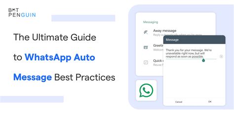 The Ultimate Guide To Whatsapp Auto Message Best Practices