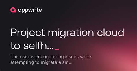Project Migration Cloud To Selfhosted Threads Appwrite