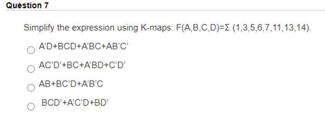 solved question 7 simplify the expression using k maps