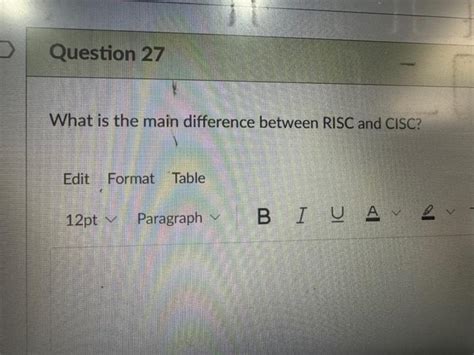 Solved What Is The Main Difference Between Risc And Cisc