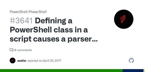 Defining A Powershell Class In A Script Causes A Parser Error If The Class References External