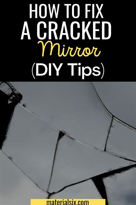 How To Fix A Cracked Mirror Diy Step By Step Guide
