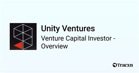 Unity Ventures 2025 Investor Profile Portfolio Team And Investment Trends Tracxn