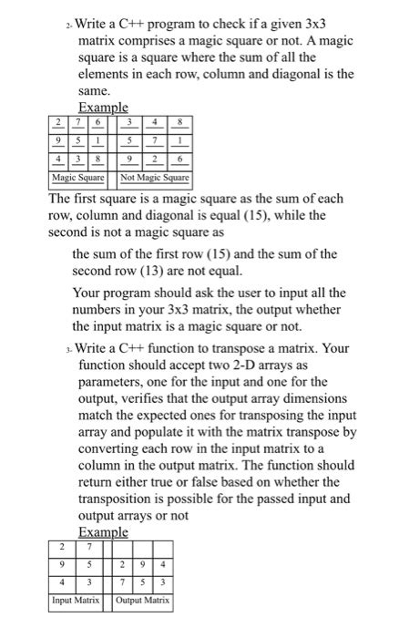 Solved 2 Write A C Program To Check If A Given 3x3 Matrix