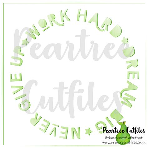 Work Hard Dream Big Peartree Cutfiles