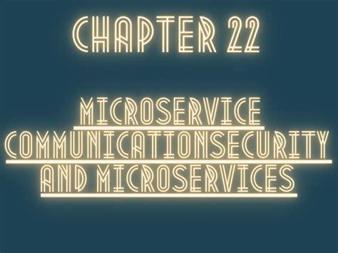 Chapter 22— Security And Microservices By Israel Josué Parra Rosales Medium