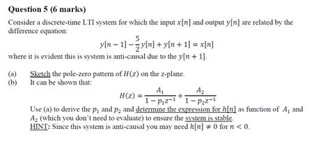 Solved Question Marks Consider A Discrete Time LTI Chegg