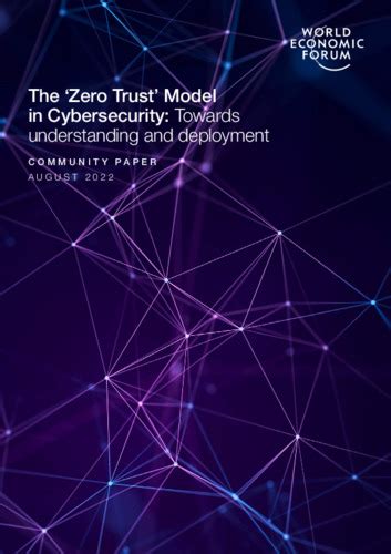 The Zero Trust Model In Cybersecurity Towards Understanding And Deployment Security Insight