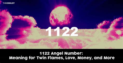 1122 Angel Number Meaning For Relationships Twin Flame And Career