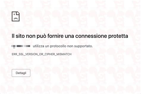 Come Risolvere Errsslversionorciphermismatch Su Chrome Scubidueu