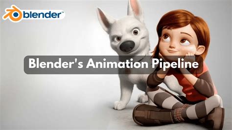 Exploring Blenders Animation Pipeline