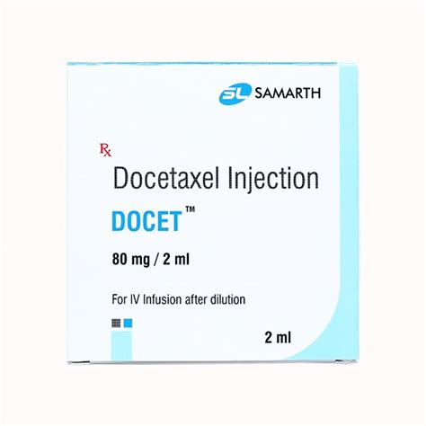 Docet 80mg 2ml Docetaxel Injection