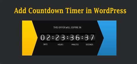 How To Add A Countdown Timer In WordPress