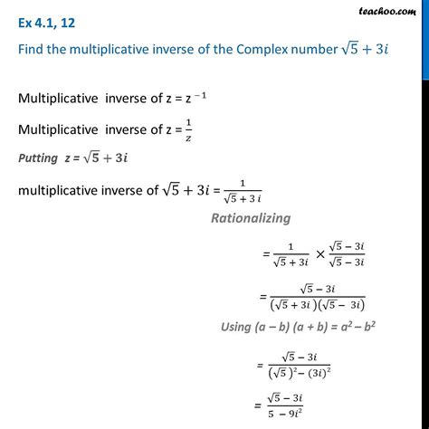 Ex 4 1 12 Find Multiplicative Inverse Of Root 5 3i Ex 4 1