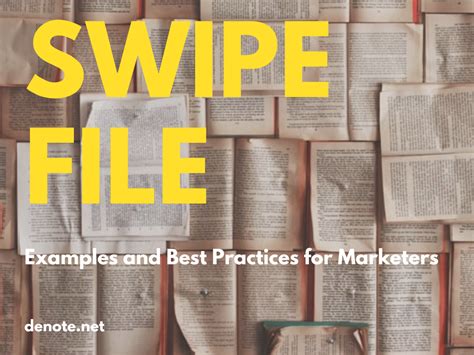 Swipe File Examples And Best Practices For Marketers