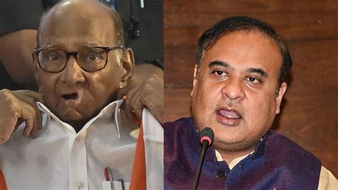 I Think Sharad Pawar Will Send Daughter Supriya To Gaza Assam Cm Mint