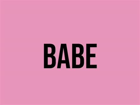What Does Babe Mean Meaning Uses And More Fluentslang