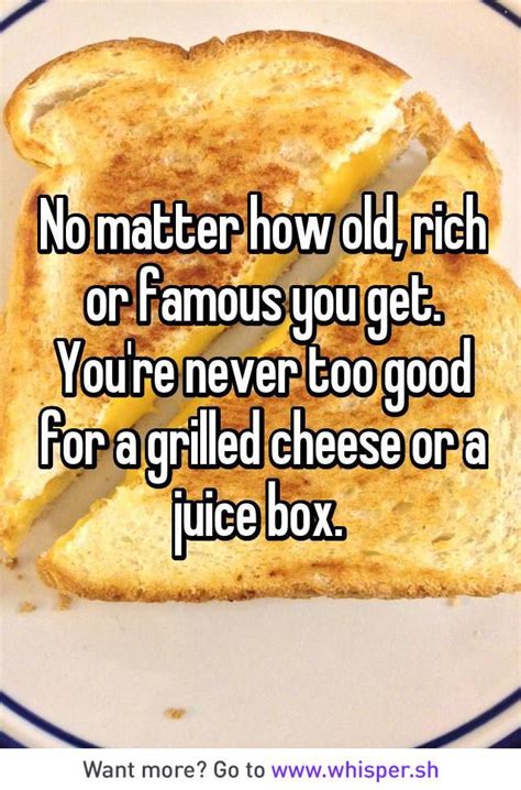 Quotes About Grilled Cheese Funny Sandwich Quote Food Lover Cheese