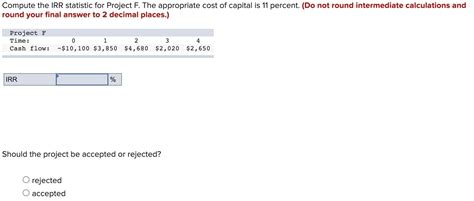 Solved Compute The IRR Statistic For Project F The Chegg Com