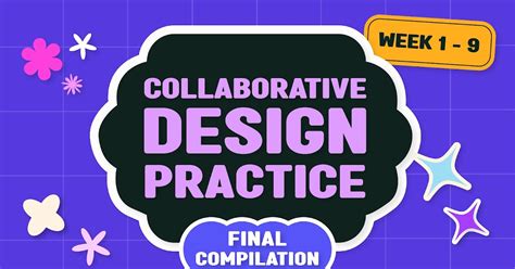 Collaborative Design Practice Final Compilation